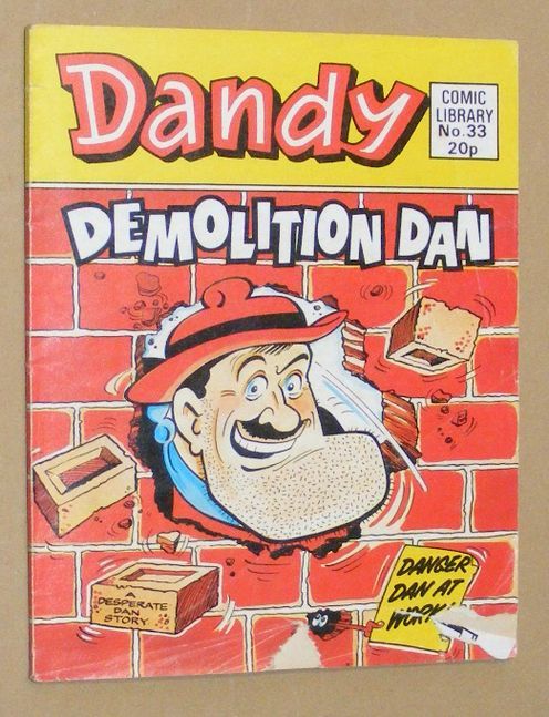 Dandy Comic Library No.33: Demolition Dan: a Desperate Dan story