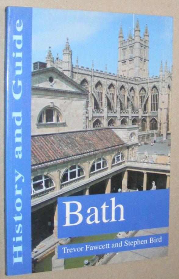 Bath history and guide